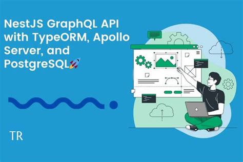 Nestjs Graphql Api With Typeorm Apollo Server And Postgres
