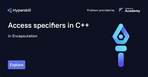 access specifiers in c · encapsulation · hyperskill
