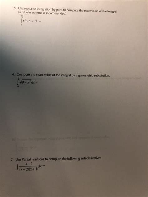 solved 5 use repeated integration by parts to compute the