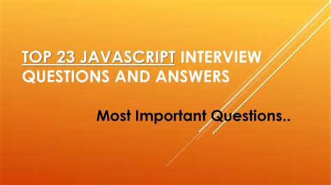 top 23 javascript interview questions with answers javascript questions web developement