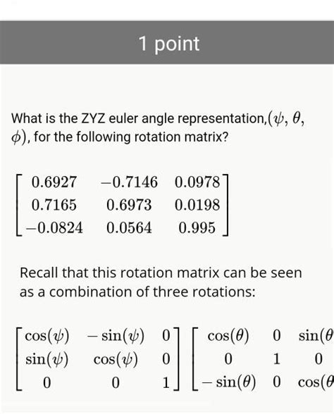 1 point what is the zyz euler angle representation gauthmath
