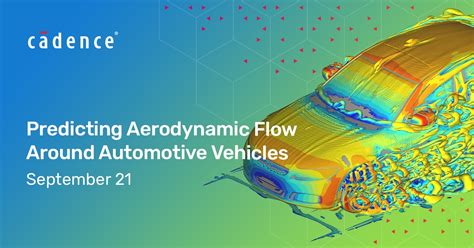 last week at fidelity cfd computational fluid dynamics cadence blogs cadence community