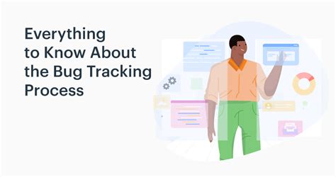 everything to know about the bug tracking process kissflow