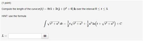 solved compute the length of the curve r9t 8t i 3t j