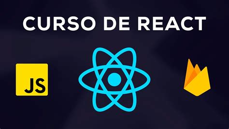 Curso de React y Firebase Completo Práctico y desde Cero YouTube