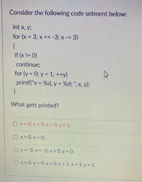 [solved] consider the following code setment below int x