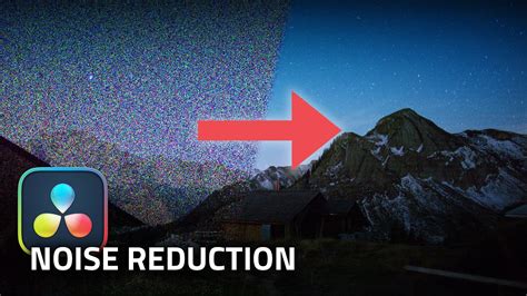 IN DEPTH Noise Reduction Temporal And Spatial DaVinci Resolve