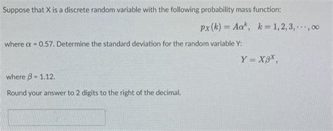 solved suppose that x is a discrete random variable with the