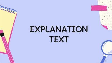 How To Write An Excellent Explanation Text In Simple Steps Entelechy