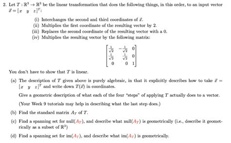 solved let t r3→r3 be the linear transformation that does