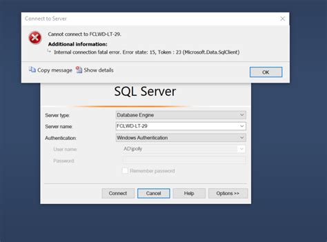 sql server cannot connect internal connection fatal error error state 15 token 23