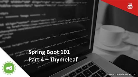 spring boot 101 part 4 thymeleaf youtube