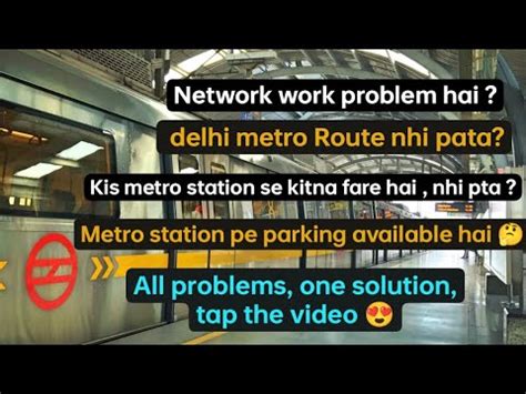 Without Internet Connection Find Route Fare Of Delhi Metro Full