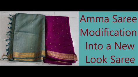 Amma Saree Modification Into A New Look Saree Youtube