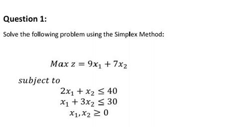 solved question 1 solve the following problem using the