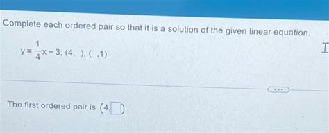solved complete each ordered pair so that it is a solution