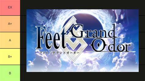 Fategrand Order Feet Tier List Youtube