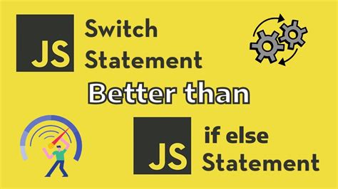 Switch Statements And If Else In JavaScript Demystified SnowScript