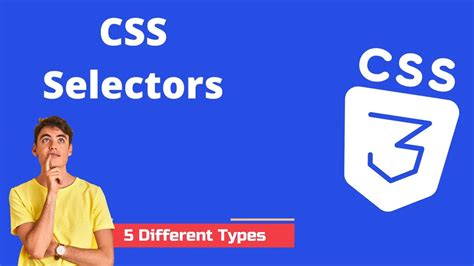 mastering css selectors an introduction to 5 different types of selectors youtube