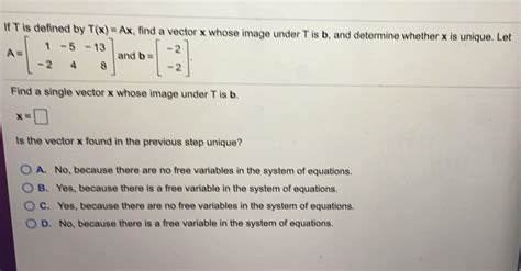 solved if t is defined by t x ax find a vector x whose
