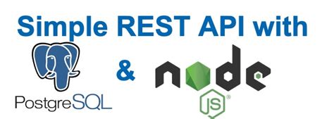 Build A Rest Api With Nodejs And Postgresql Get Post Putdelete Step By Step Kindson
