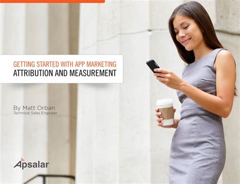 PDF Getting Started With Mobile App Measurement And Attribution