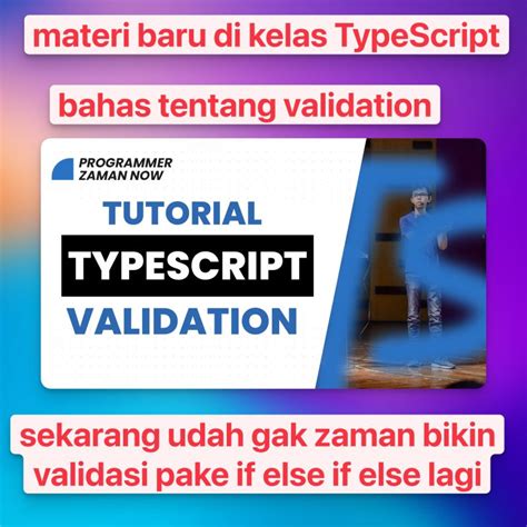 programmer zaman now on linkedin typescript validation materi baru untuk kelas typescript yang