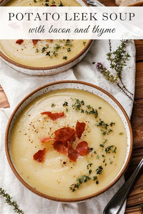 Potato Leek Soup With Bacon Recipe Recipe Leek Soup Leek Recipes Side Dishes Potato Leek Soup