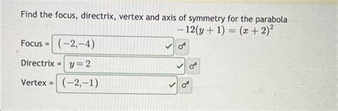 solved find the focus directrix vertex and axis of