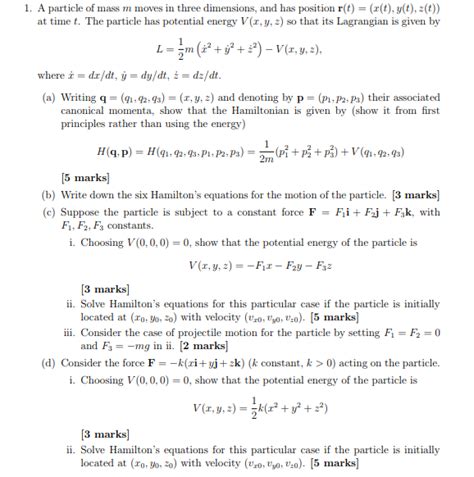 solved 1 a particle of mass m moves in three dimensions