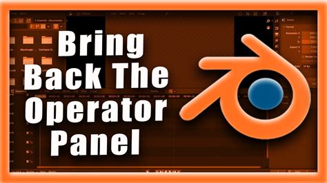 Blender Tutorial How To Bring Back The Operator Panel In Blender Youtube
