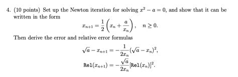 solved 10 points set up the newton iteration for solving