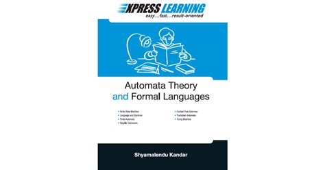 express learning automata theory and formal languages [book]