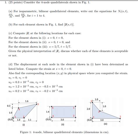 solved 1 25 points consider the 4 node quadrilaterals