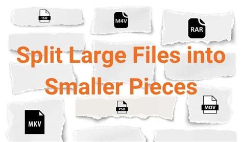 How To Split A Large File Into Multiple Smaller Pieces