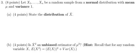 solved 3 8 points let x₁ xn be a random sample from