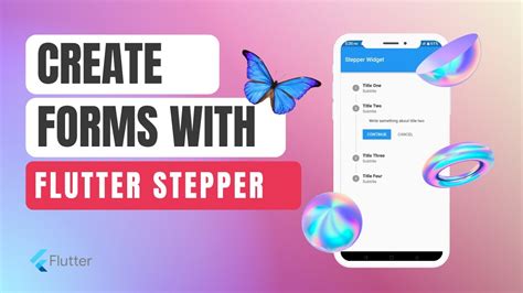 creating a multi step form in flutter using the stepp