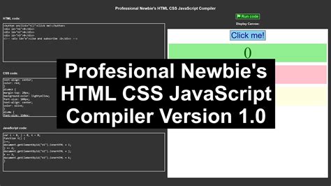 professional newbie s html css javascript compiler version 1 0 youtube