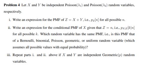 problem 4 let x and y be independent poisson a and poisson a2 random variables respectively