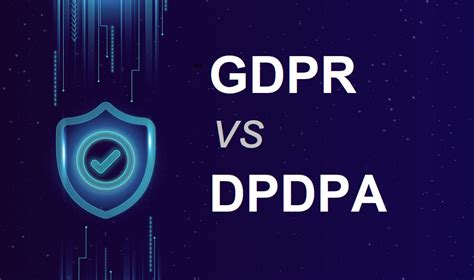 DPDPA Vs GDPR Comparative Analysis Of Understanding The Lawfulness Of
