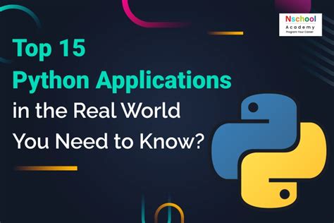 Top 15 Python Applications In The Real World You Need To Know
