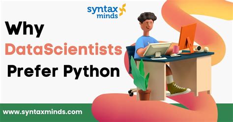 why data scientists prefer python syntax minds