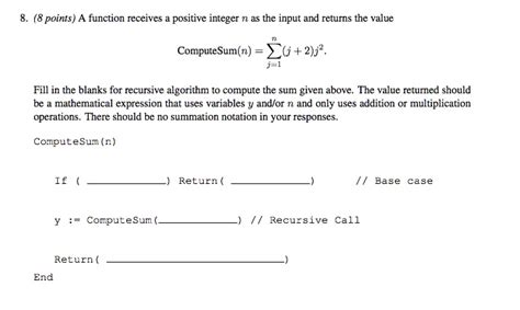 solved 8 points a function receives positive integer n as the input and returns the value