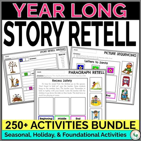 3 Picture Sequencing And Story Retell Activities For The Entire Year