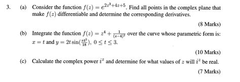 solved a consider the function f z e2z3 4z 5 find all
