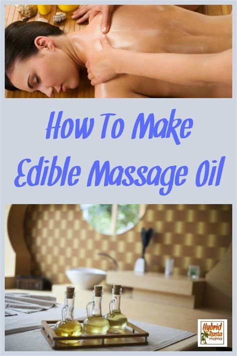 How To Make Edible Massage Oil Artofit