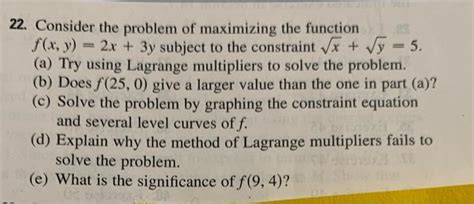 solved 22 consider the problem of maximizing the function