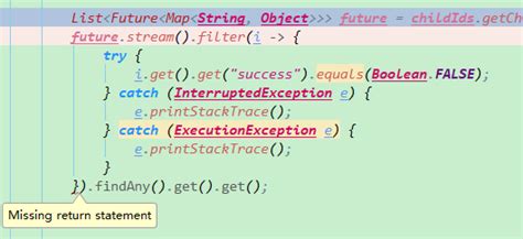 How To Fix Java Lambda Filter Missing Return Statement With Future
