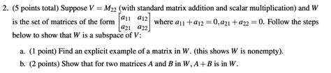 solved 2 5 points total suppose v m22 with standard