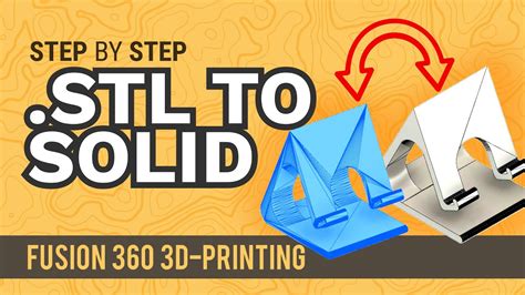 How To Convert An STL Mesh To A Solid Body Learn Autodesk Fusion 360